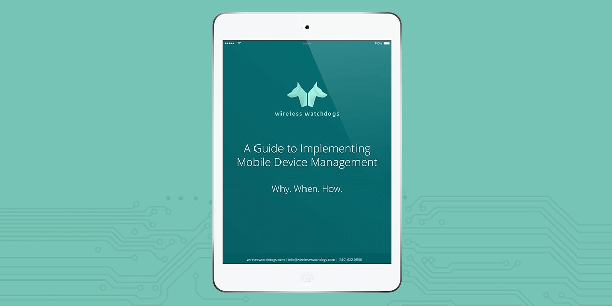 A Guide to Implementing Mobile Device Management